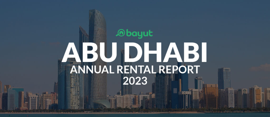 Bayut's Abu Dhabi Annual Rental Market Report for 2023 - MyBayut